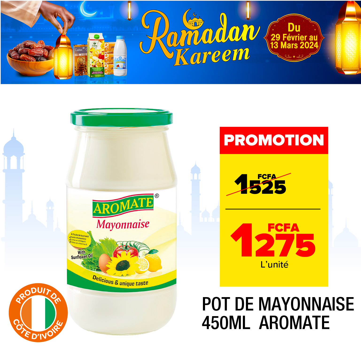 POT DE MAYONNAISE 450ML AROMATE - carrefour CI