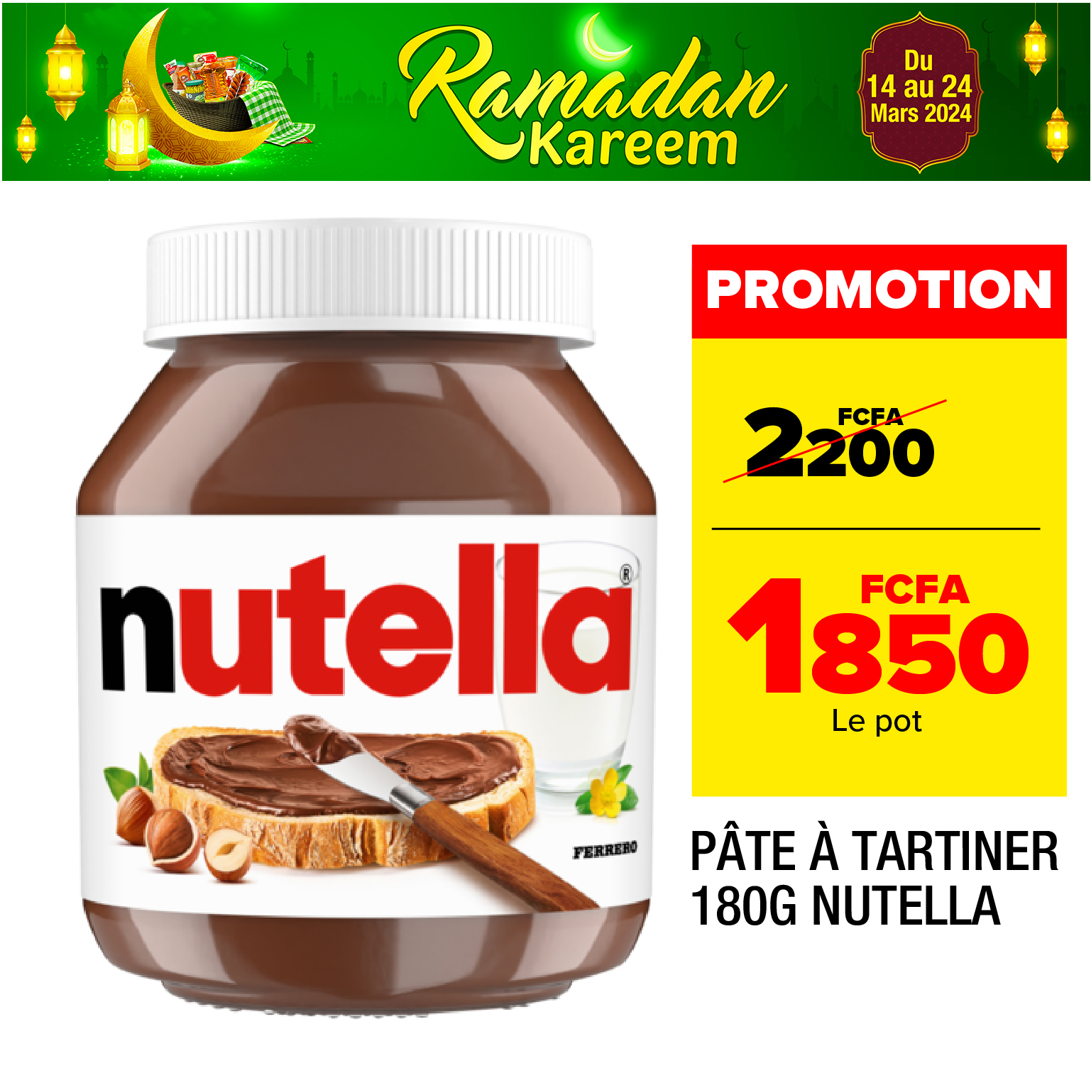PATE A TARTINER 180G NUTELLA - carrefour CI